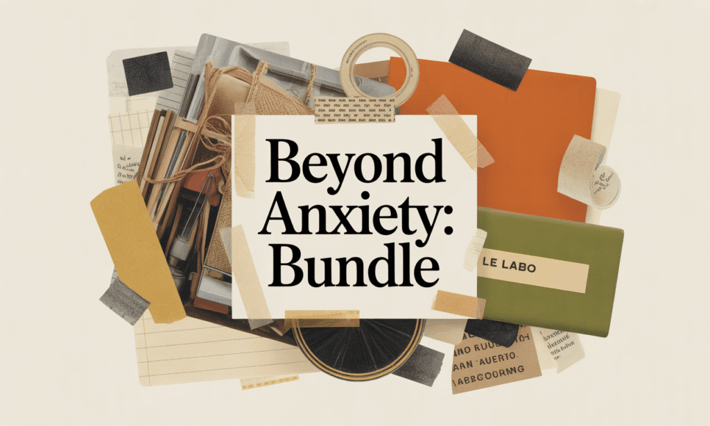 Beyond Anxiety: Bundle | Nomad Foundr